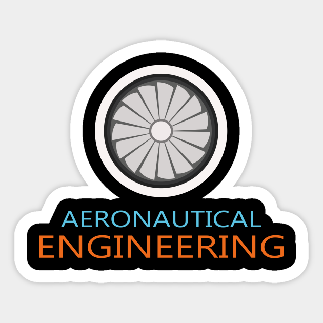 aeronautical engineering, aeronautical engineer - Aeronautical Engineering - Sticker | TeePublic